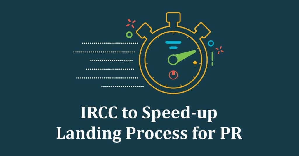 IRCC’s New Portal to Speed up Landing Process for New PRs